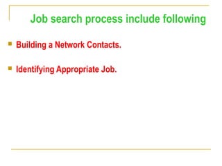 Job searching process | PPT