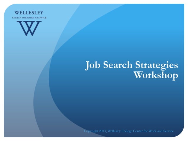 Job Search Strategies Workshop | PPTX