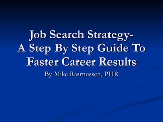 Job Search Strategy Updated 1410 | PPT