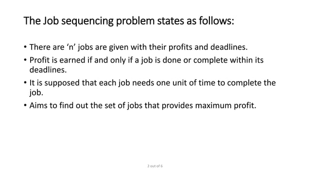 Job sequencing with deadline | PPTX