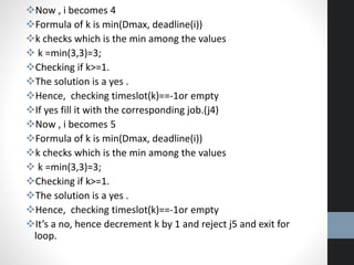 Job sequencing with deadlines(with example) | PPTX