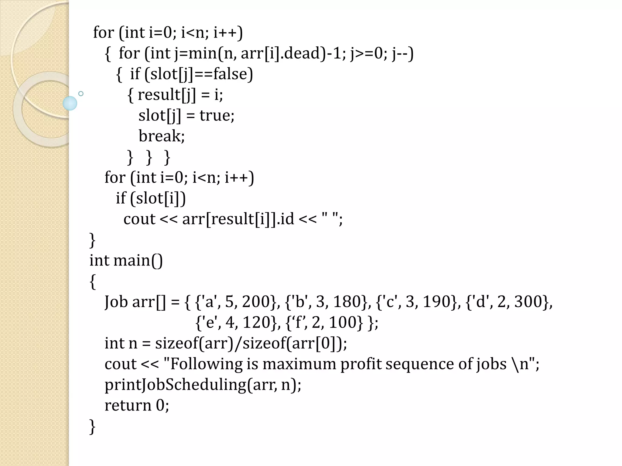 Job sequencing with Deadlines | PPTX