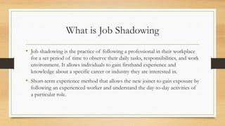 Job Shadowing.pptx