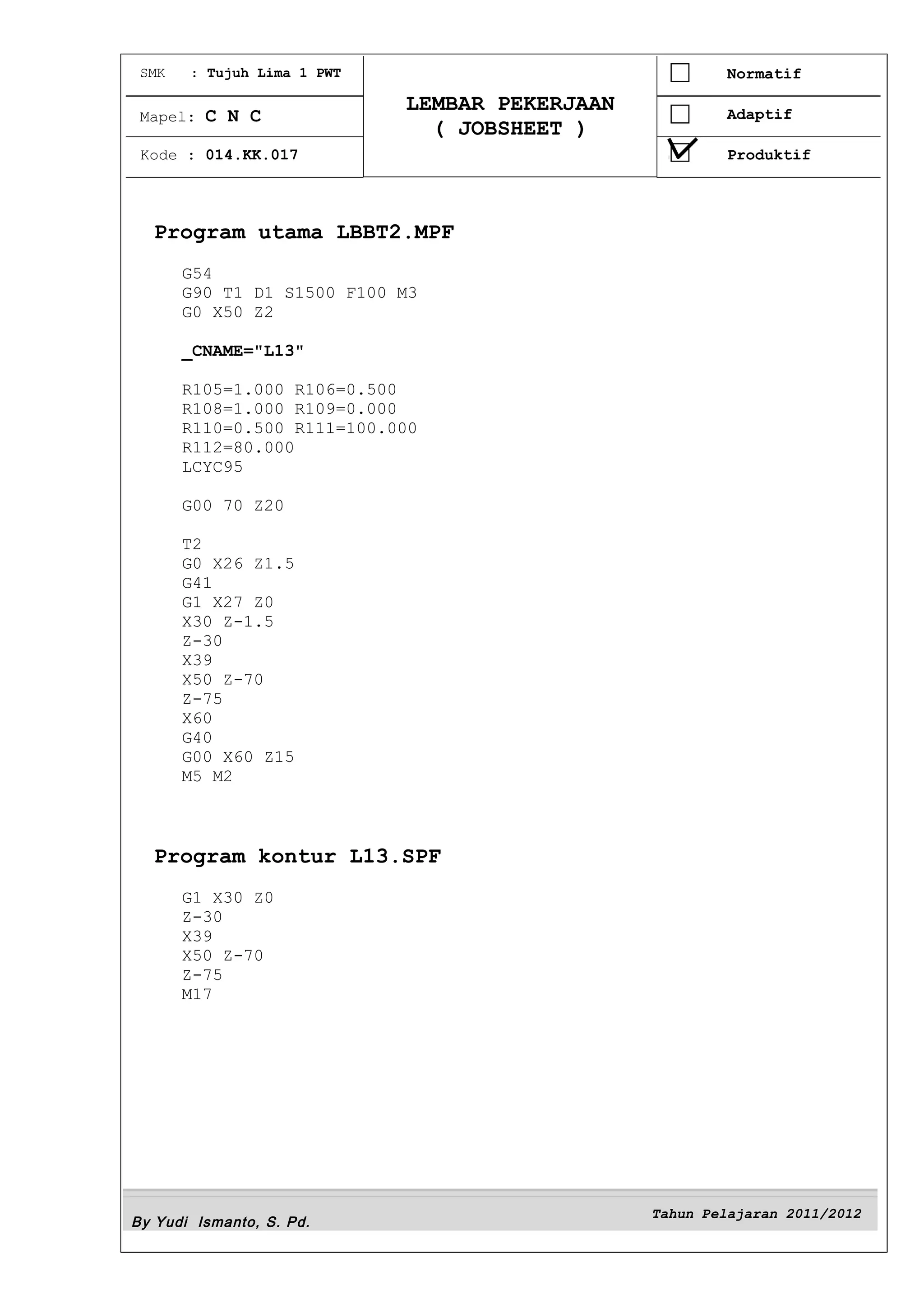 Jobsheet cnc lathe sinumeric 802 c | DOC