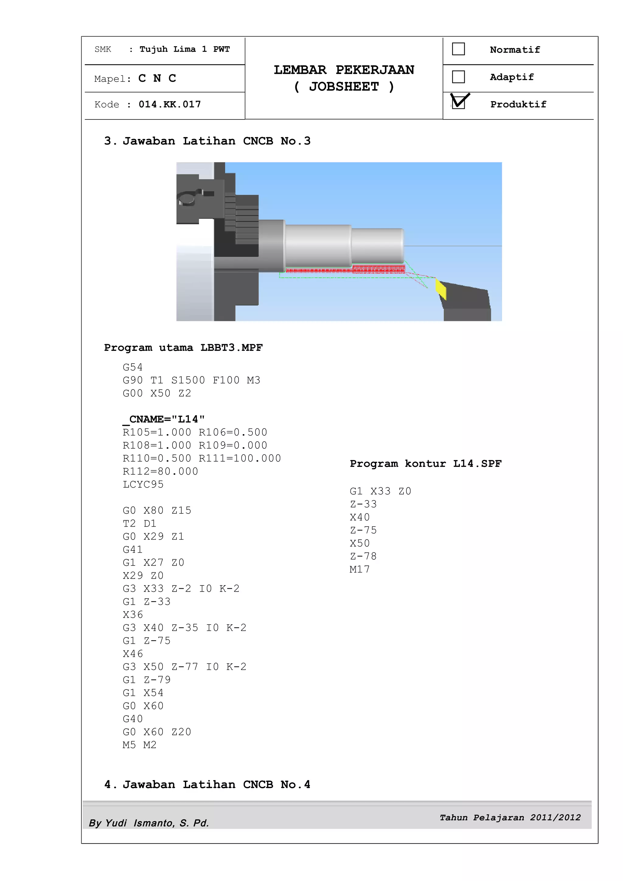 Jobsheet cnc lathe sinumeric 802 c | DOC