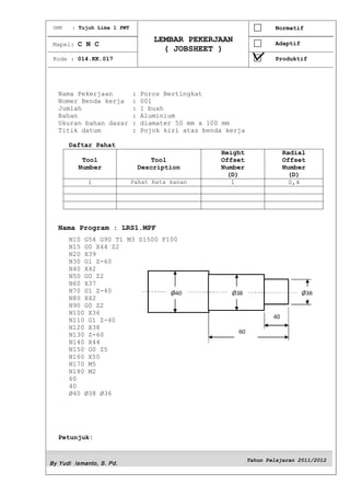 Jobsheet cnc lathe sinumeric 802 c | DOC