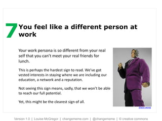 7 Signs You're in the Wrong Job | PPTX