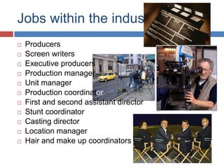 Jobs within the film industry | PPTX