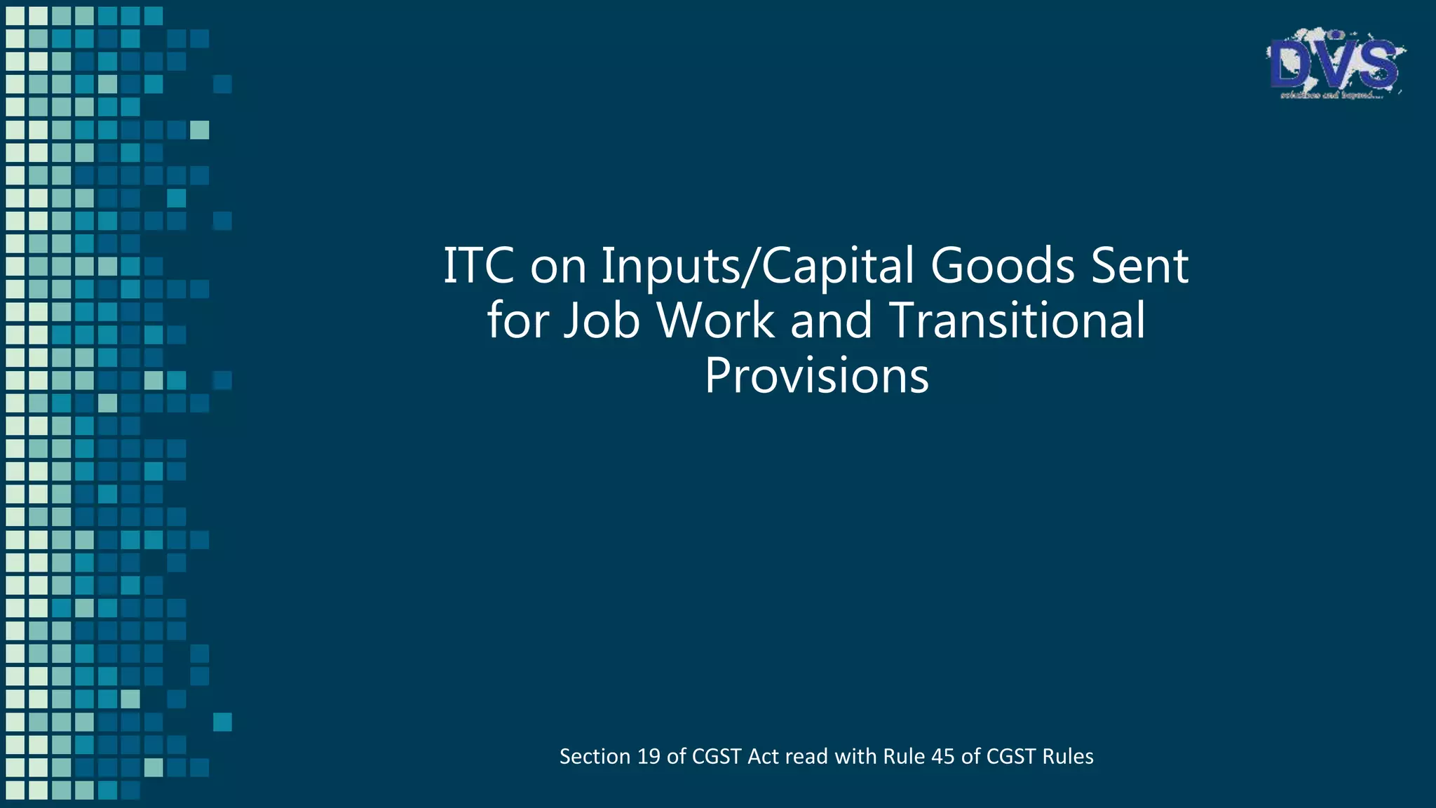 Job Work under GST | PPTX