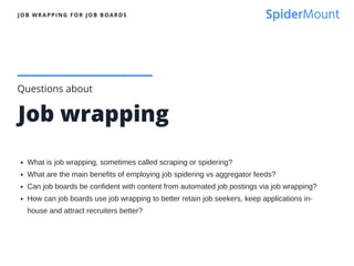 Job wrapping for job boards - White paper by SpiderMount | PDF
