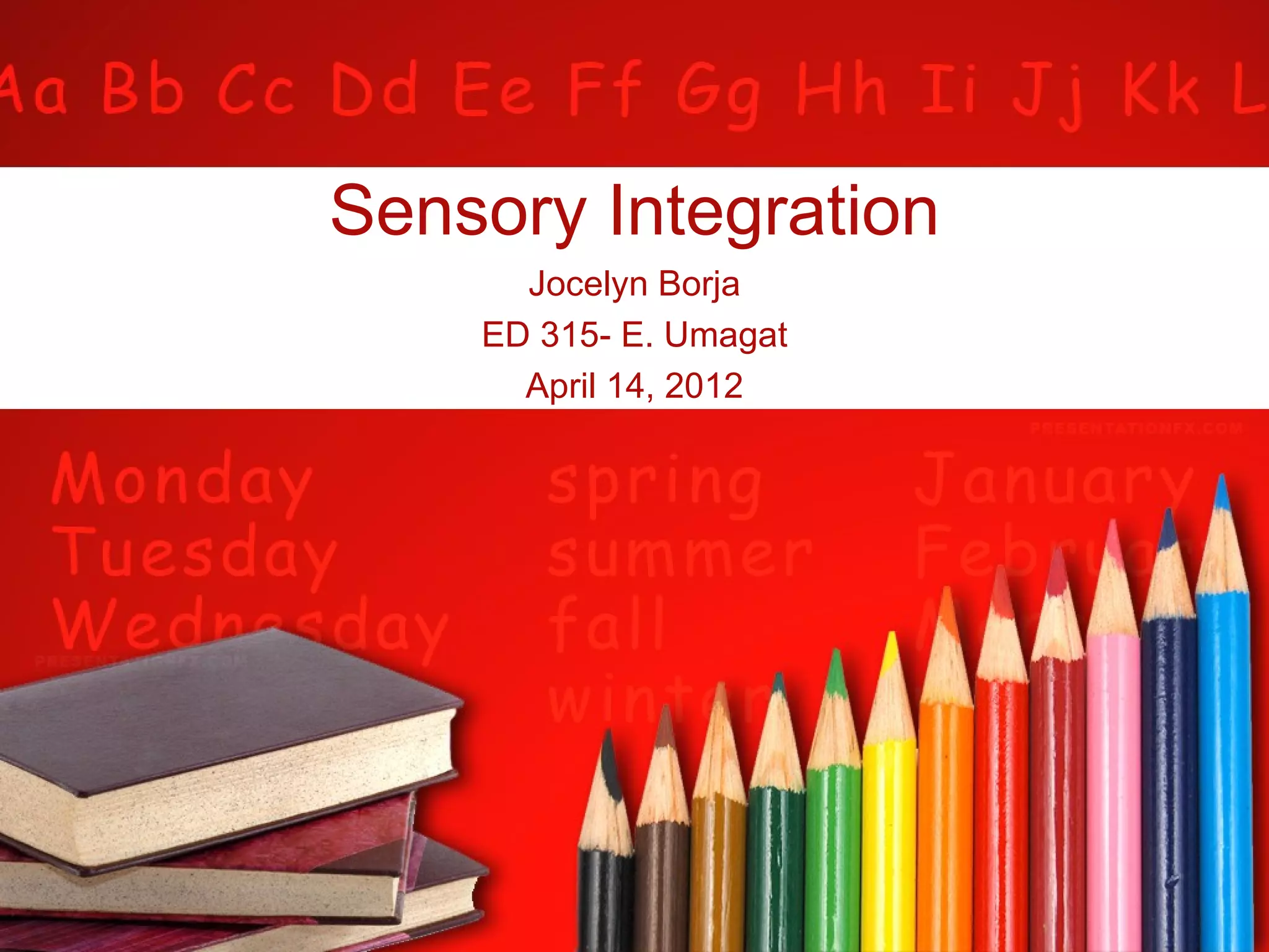 sensory integration presentation | PPT