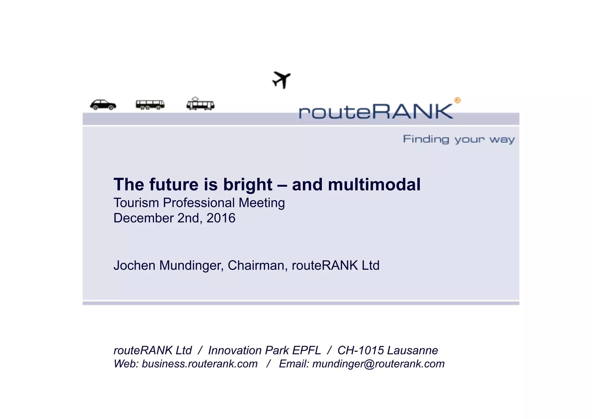 TpM2016: The Future of Travel and Tourism Mobility is bright—and multi ...