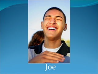 Joe | PPT