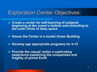 South Bay Earth & Space Exploration Center | PPT