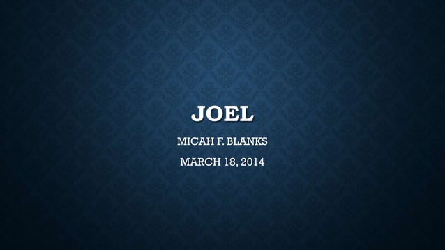 Joel | PPT