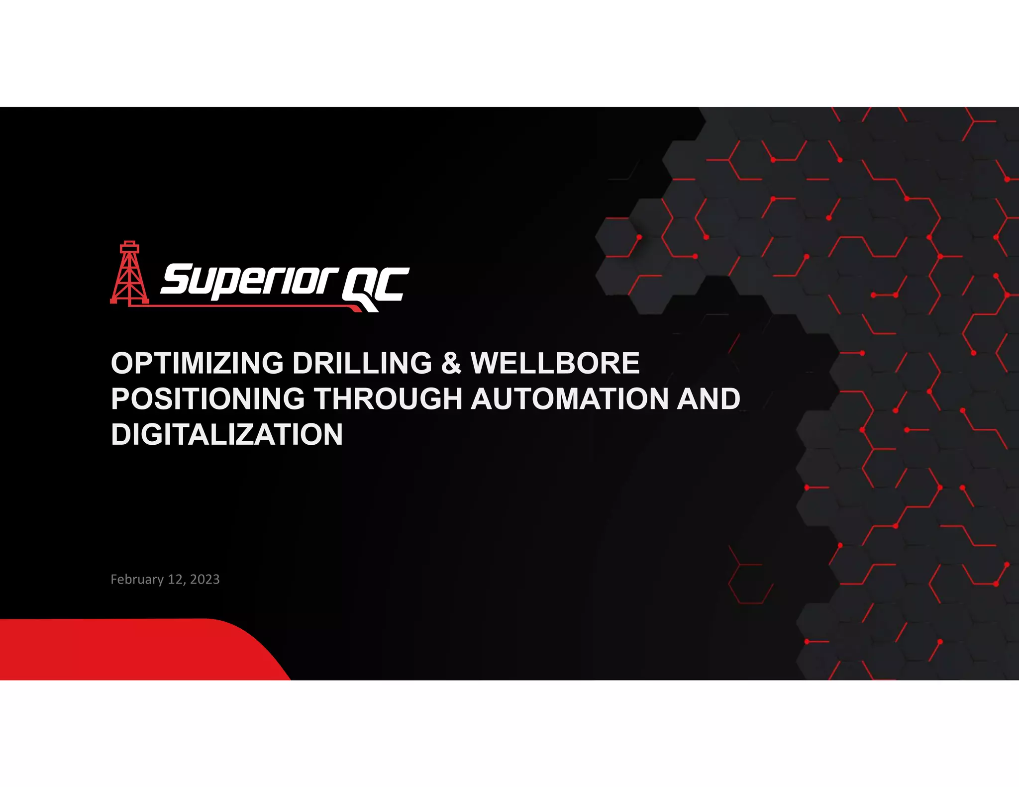 OPTIMIZING DRILLING & WELLBORE POSITIONING THROUGH AUTOMATION AND DIGITALIZATION | PDF