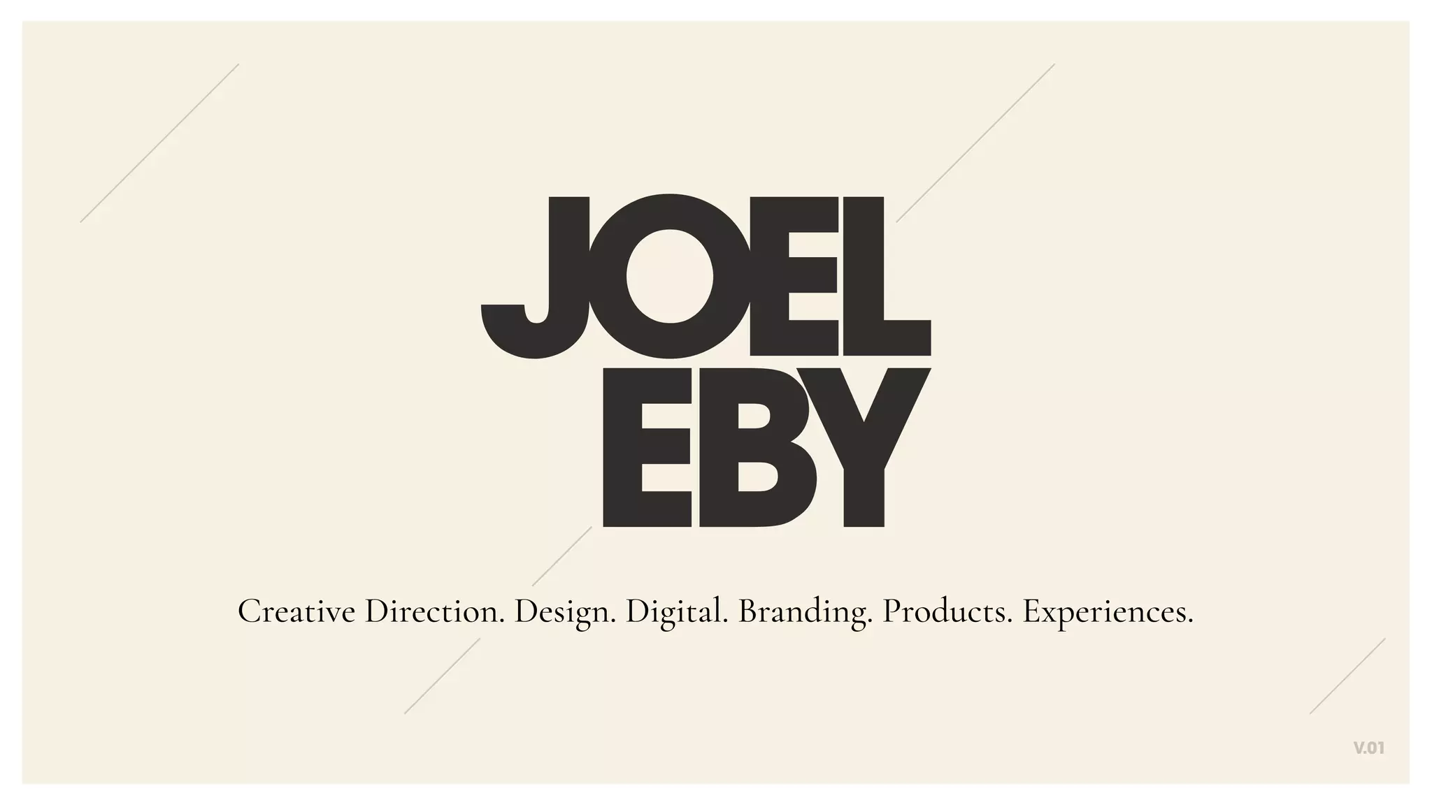 Joel Eby: Creative Direction and Design Portfolio | PDF