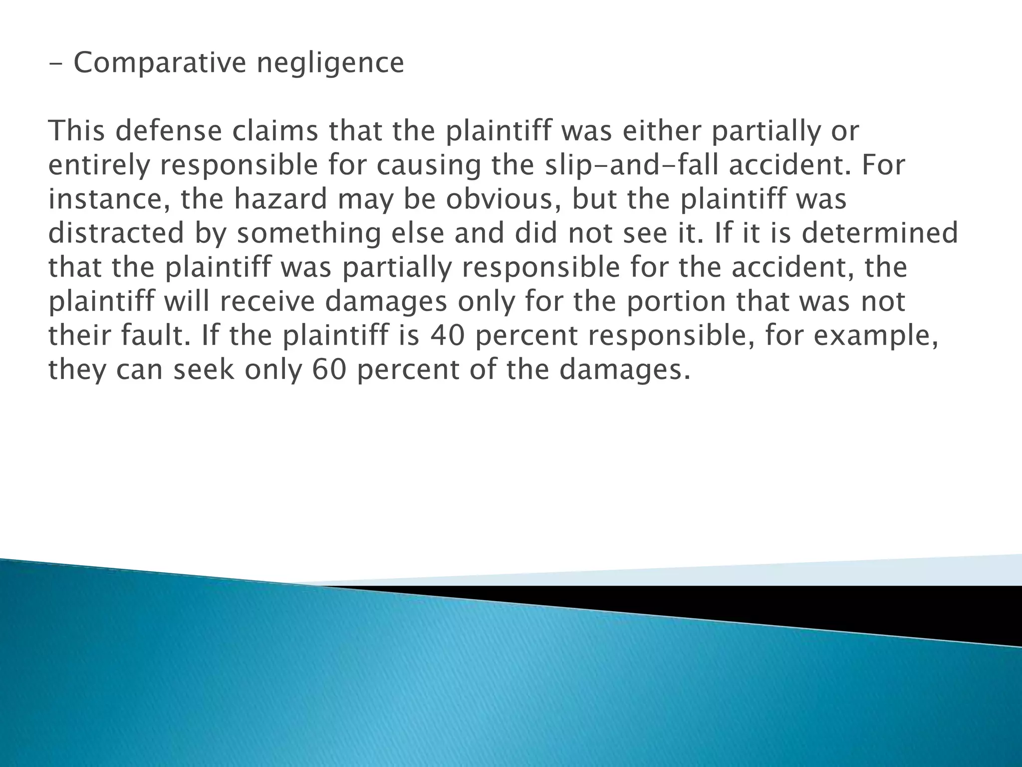 Three Possible Defenses in Slip-and-Fall Cases | PPT