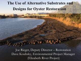 Joe Reiger's Oyster Restoration Workshop Presentation | PPT