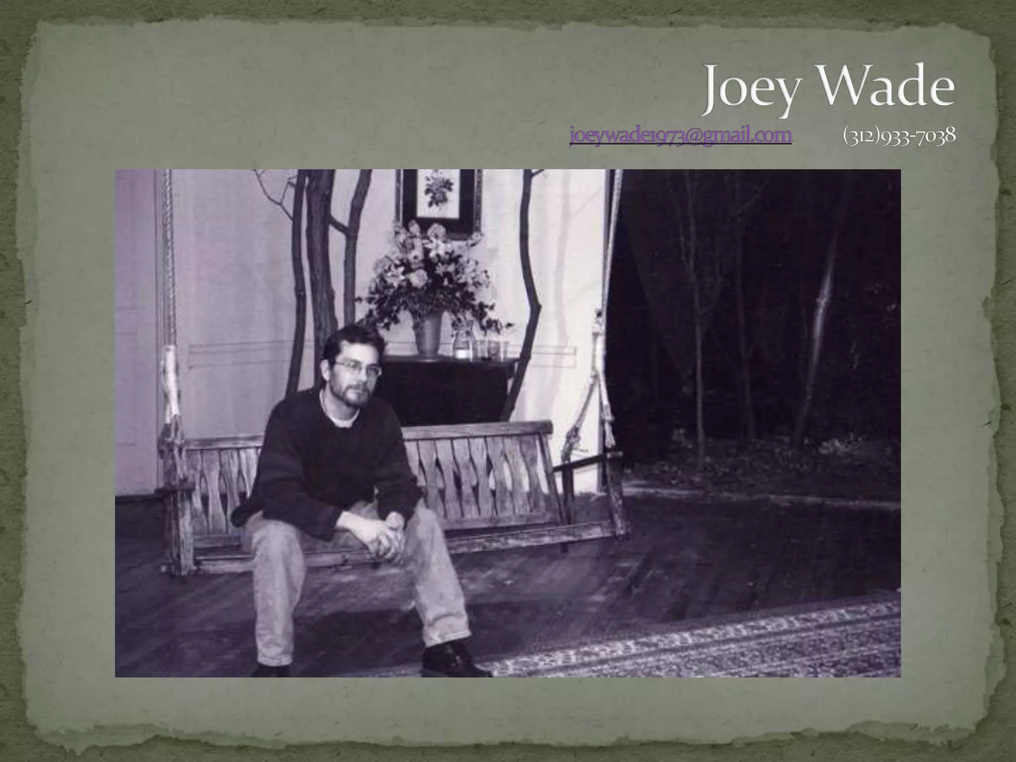 Joey Wade woodworking, teaching, and set design work | PPTX