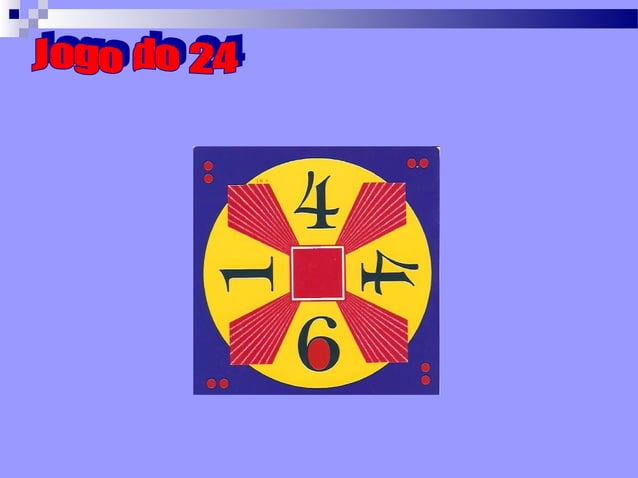 Jogo do 24[1] | PPT