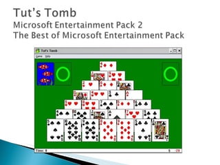 Microsoft Entertainment Pack | PPT