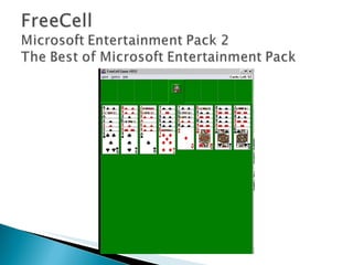 Microsoft Entertainment Pack | PPT