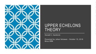 Upper Echelon Theory | PPTX
