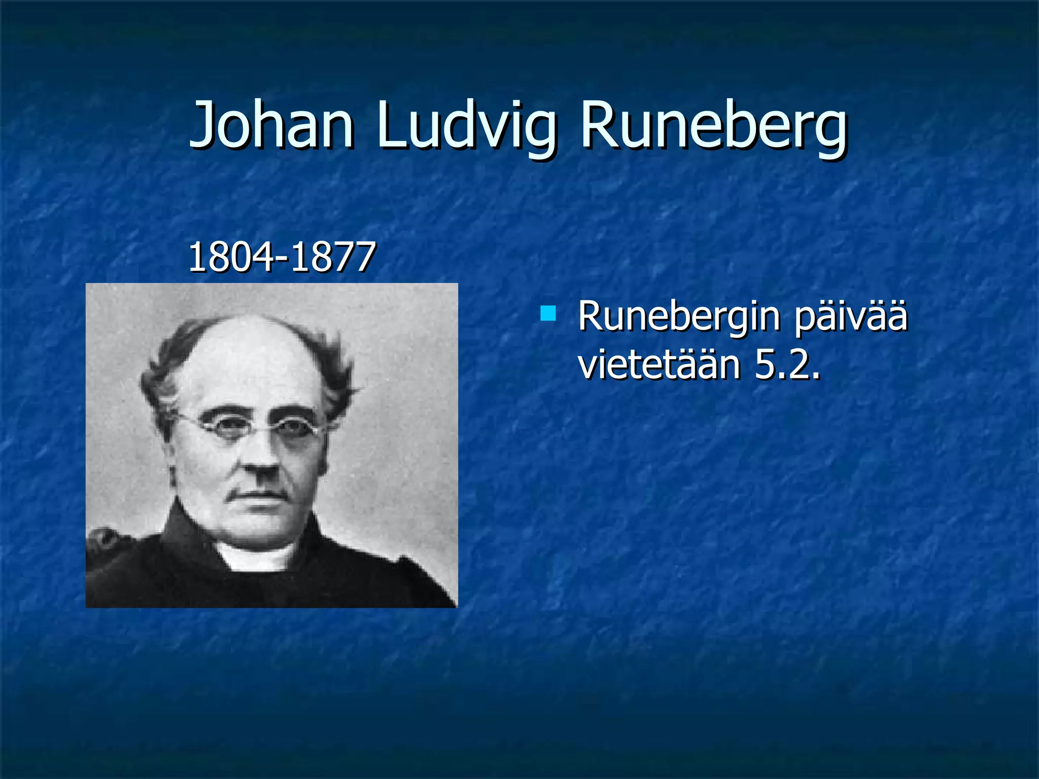 Johan Ludvig Runeberg | PPT