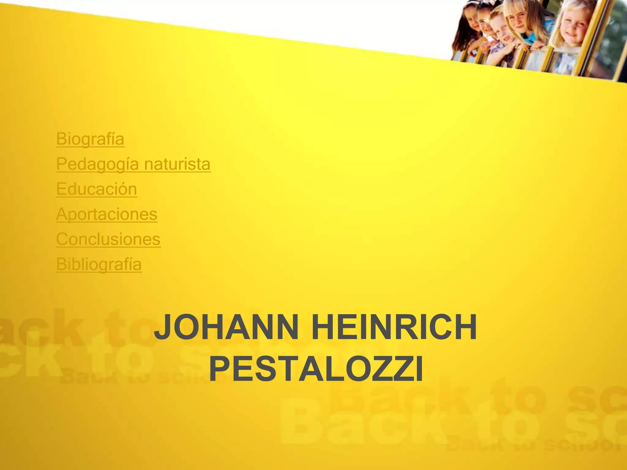 Johann heinrich-pestalozzi | PPTX