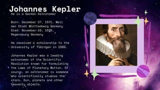 Johannes Kepler's Contribution in Science.pptx