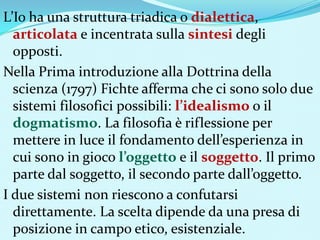Johann Fichte - presentazione schematica del pensiero | PPTX