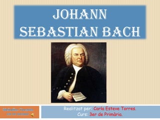 Johann sebastian bach | PPT