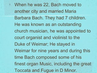 Johann Sebastian Bach, Music History | PPTX
