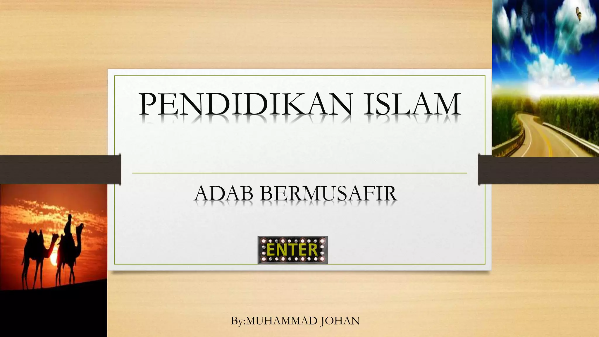 ADAB BERMUSAFIR form 5 | PPTX