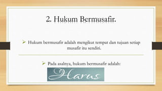 ADAB BERMUSAFIR form 5 | PPTX