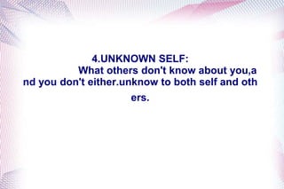 Johari window | PPTX