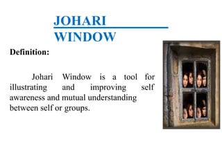 Johari window, HUMAN RELATION | PPTX