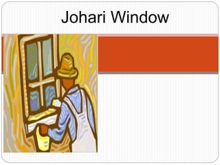 Johari Window Training Presentation .ppt