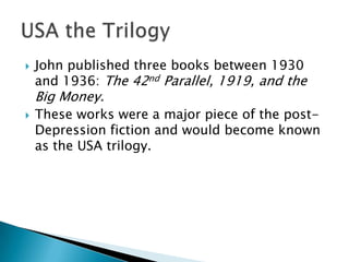 John Dos Passos | PPTX | Books and Literature