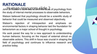 THE HUMAN RESOURCES OF JOHN-B.-WATSON.pptx