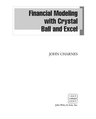 John Charnes - Financial Modeling with Crystal Ball and Excel - 2007.pdf
