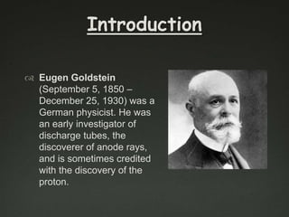 Eugen Goldstein Atomic Model