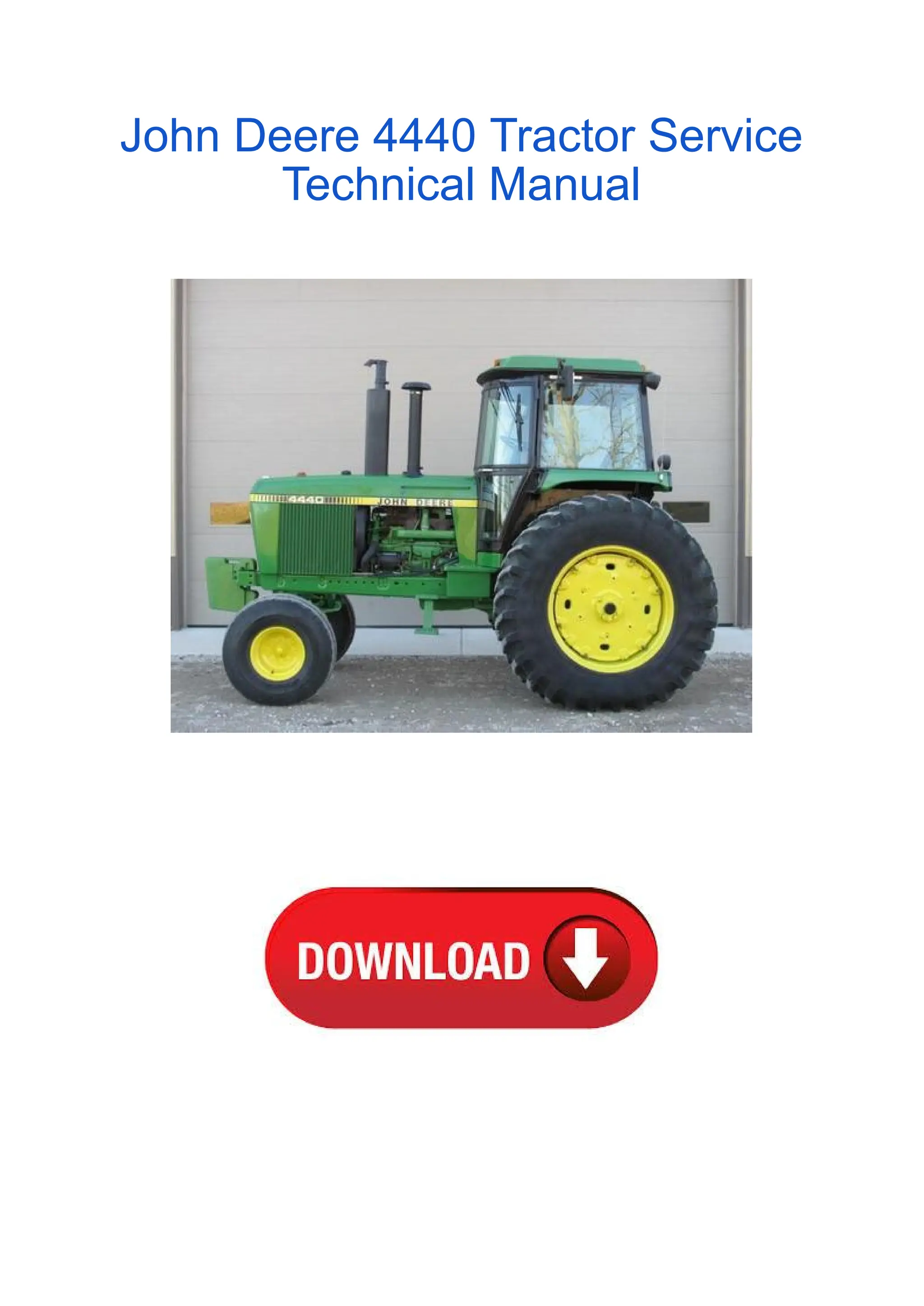 John Deere Tractor 4440 Technical Manual TM1182 | PDF