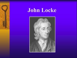 John Locke To Upload | PPT