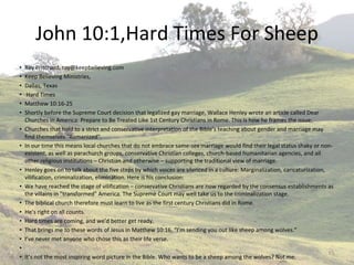 John 10;1-11, A Good Shepherd; “sheep/Shepherd”; no parables in John; I ...
