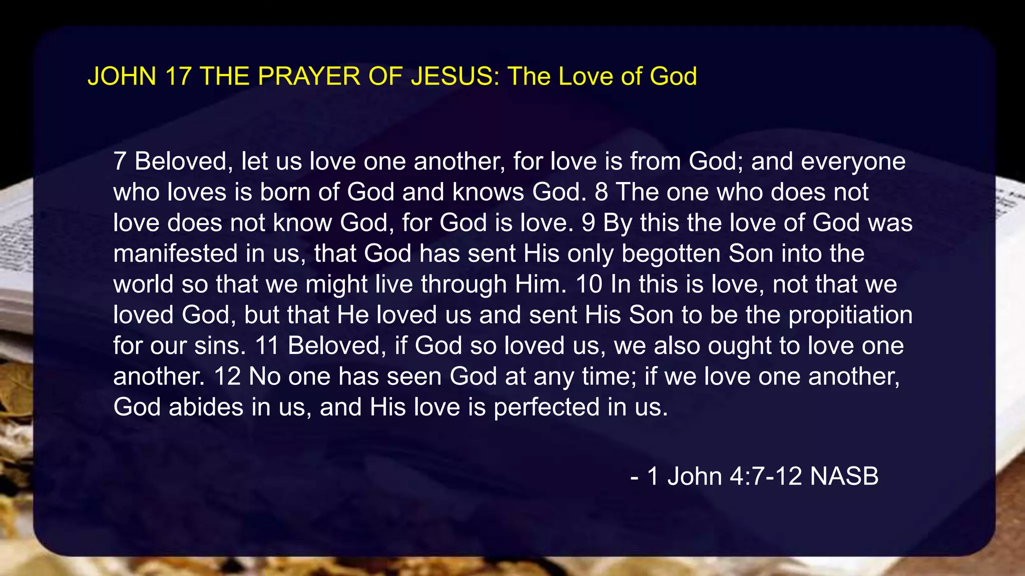 John 17 the prayer of jesus pm | PPTX