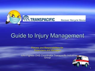 John 1 Guide To Injury Management 2011.Ppt Updated | PPT