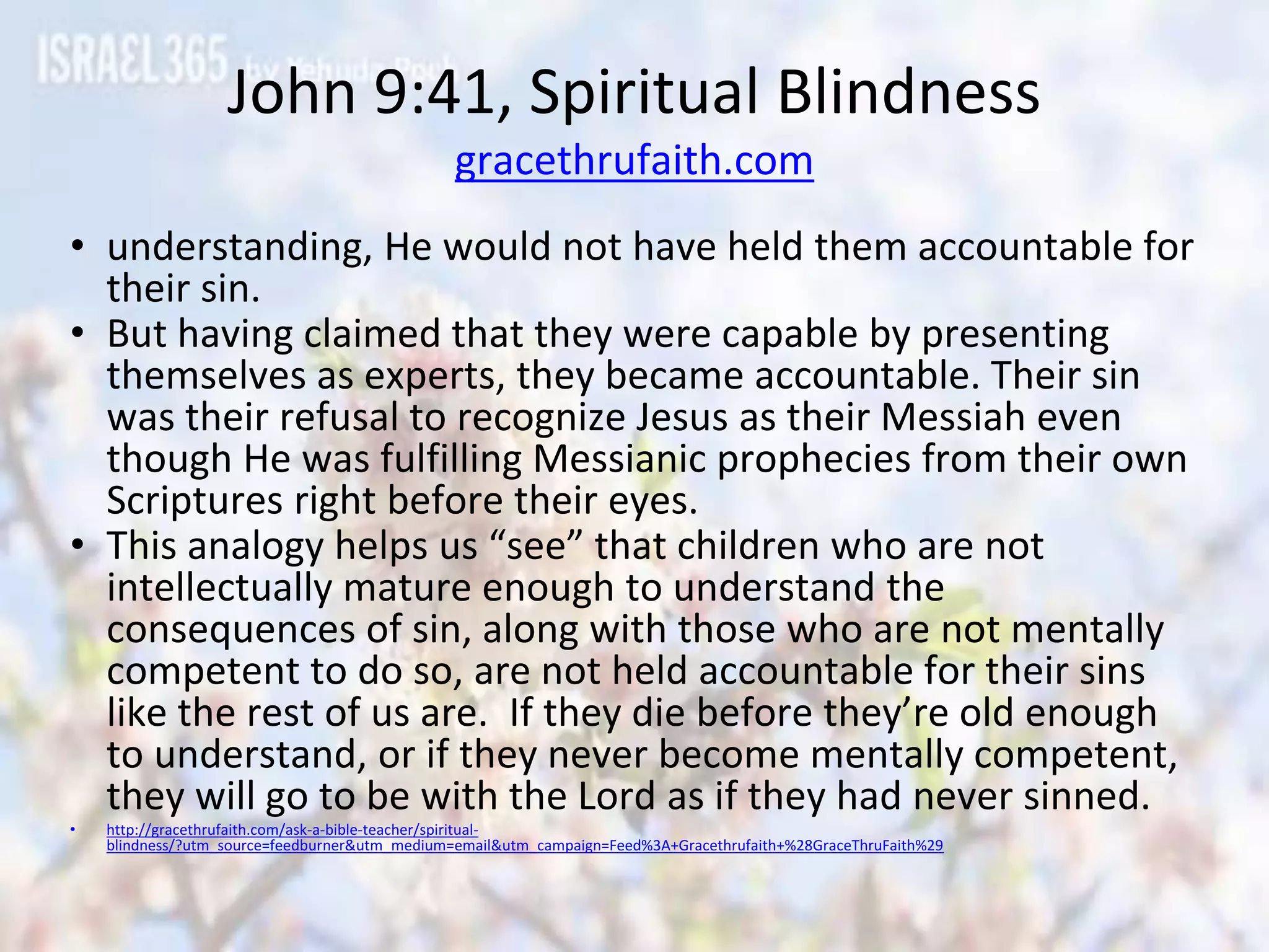 John 9, Children And The Sins Of The Parents, Miracle 6, Man Born Blind ...