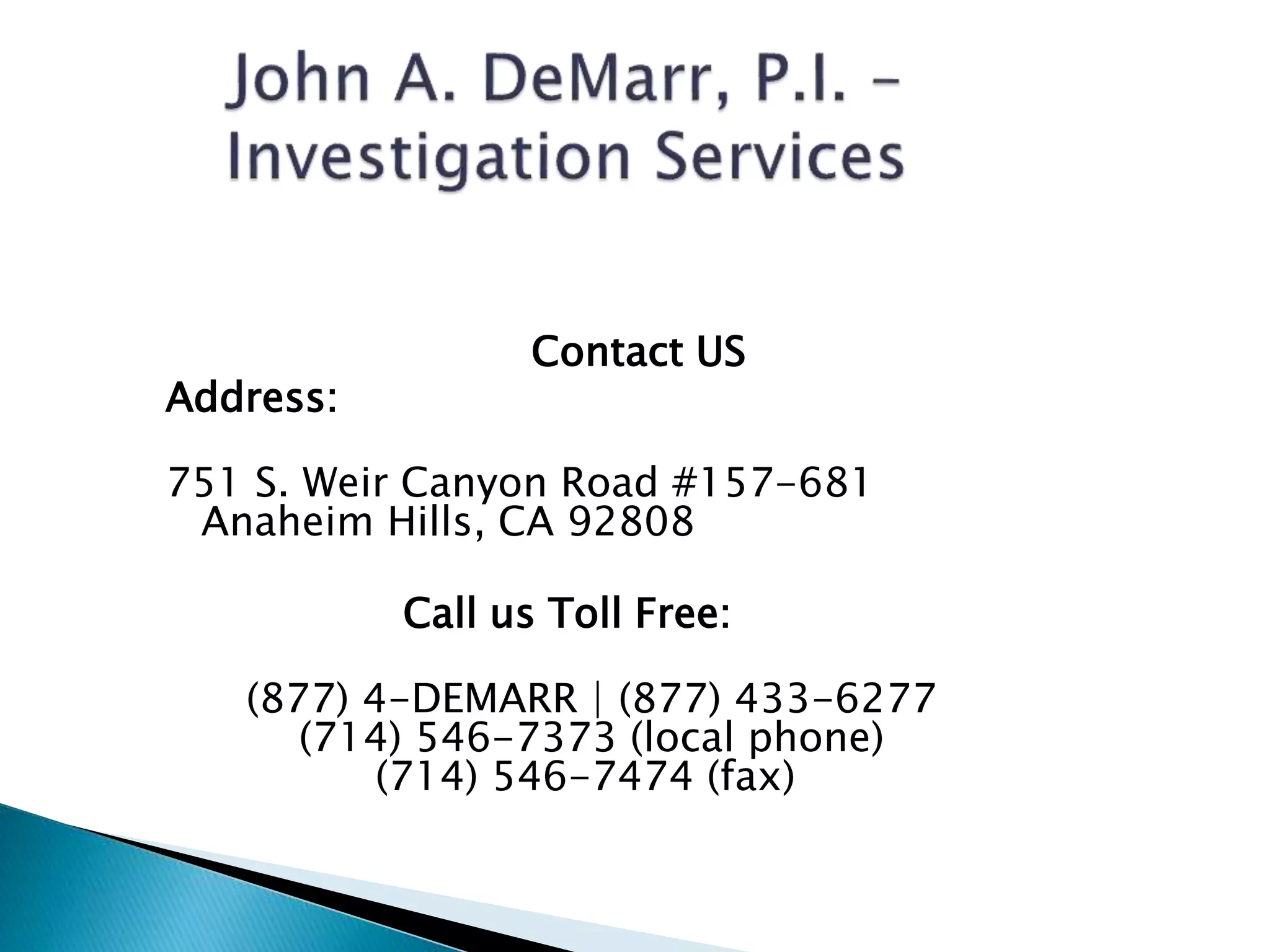John A. DeMarr, P. I. | PPTX